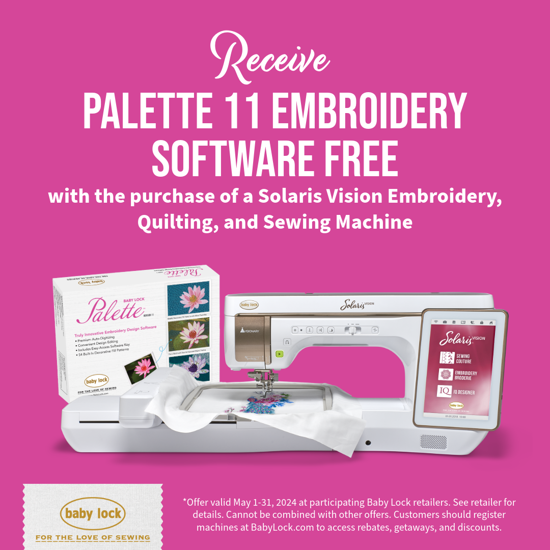Baby Lock April-June Palette 11 – Quilt Lizzy Ayden